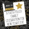 New Year's Rockin' Eve with Jesus - Family Faith Builders