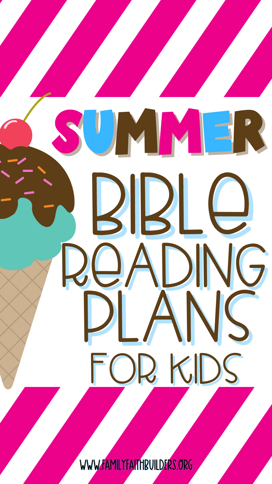 Summer Bible Reading Plans for Kids - Family Faith Builders