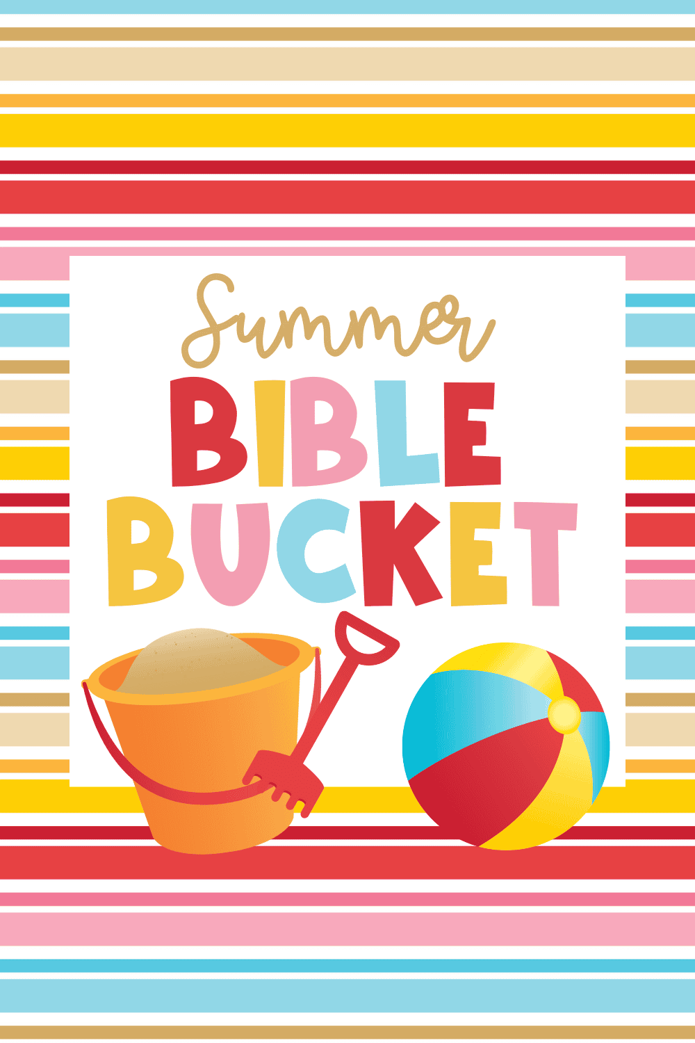 Summer Bible Bucket - Family Faith Builders